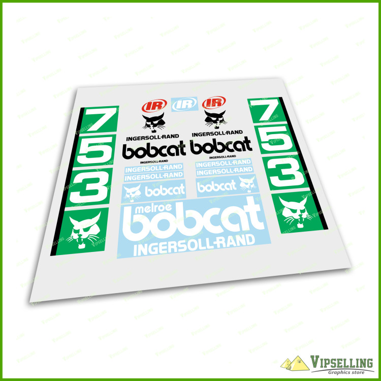 BOBCAT 753 Green SKID STEER Loader Full High Cast Vinyl Decals Stickers ...